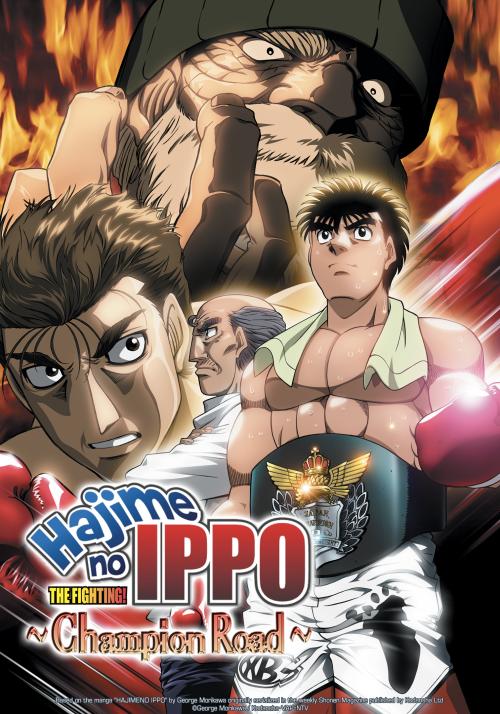Hajime no Ippo: The Fighting! ~ Champion Road ~ - Film en streaming ...