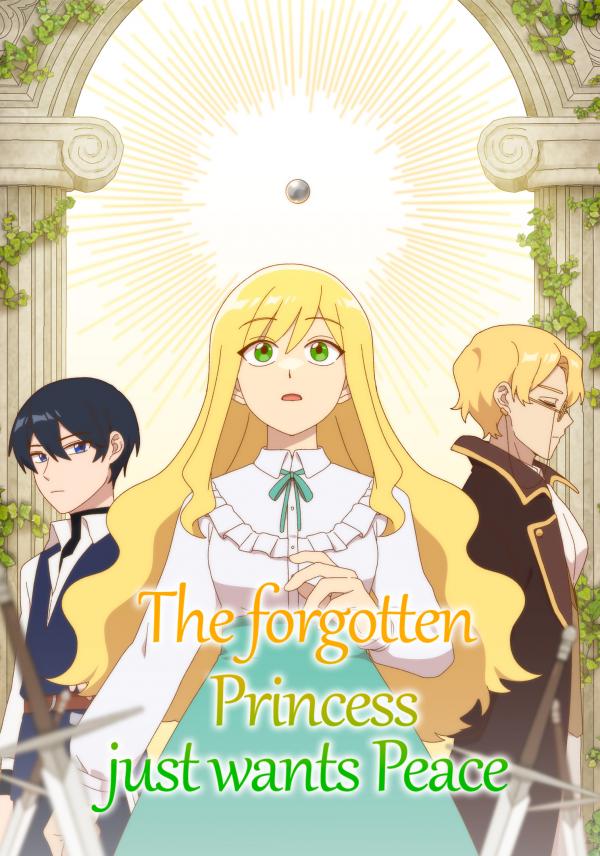 The forgotten Princess just wants Peace - Anime en streaming GRATUIT ...